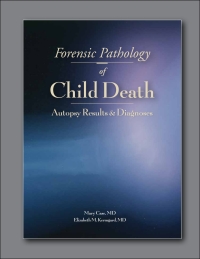 Forensic Pathology of Child Death: Autopsy Results and Diagnoses – PDF ...