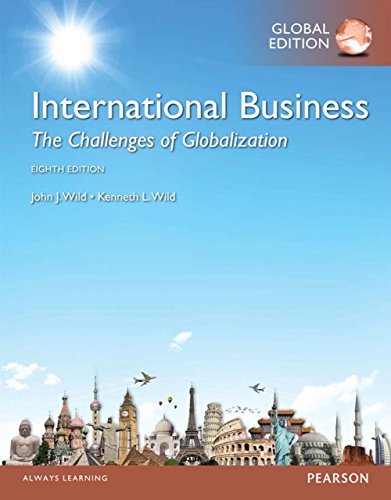 International Business: The Challenges of Globalization 11th, Global ...